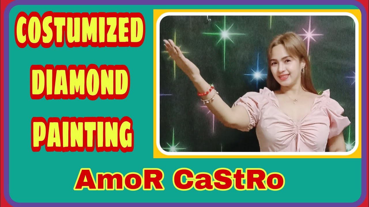 Costumized Diamond Painting AmoR CaStRo - YouTube