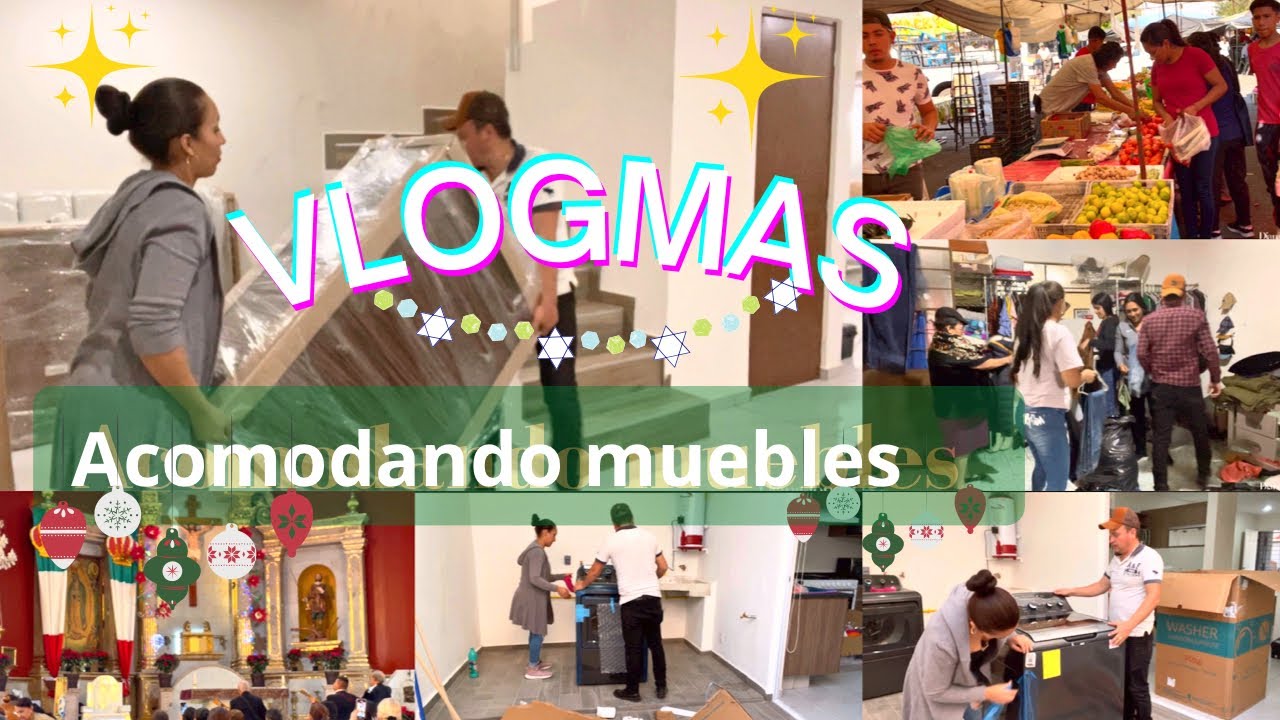 VLOGMAS ACOMODANDO MUEBLES 🪑//nos quedamos en el suelo 😳 - YouTube