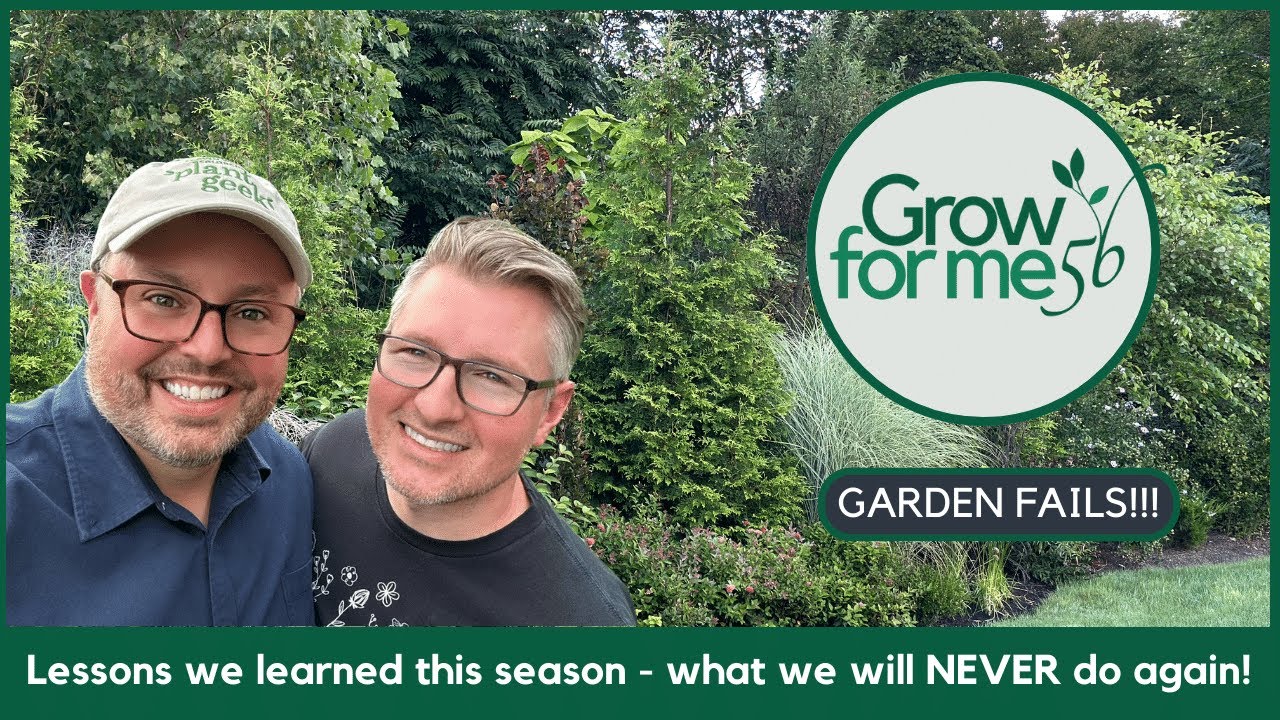 Garden Fails... Lessons We Learned This Season || Grow For Me 5b - YouTube