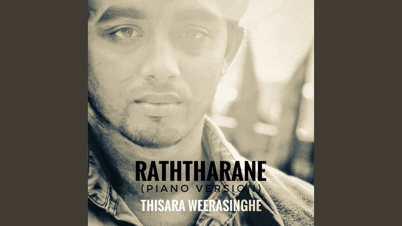 Raththarane (Piano Version) - YouTube