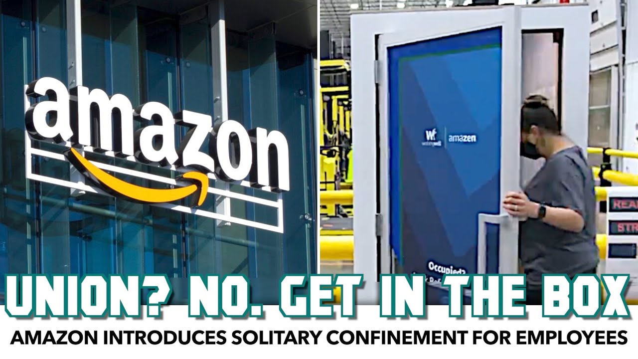Amazon Introduces Solitary Confinement For Employees - YouTube