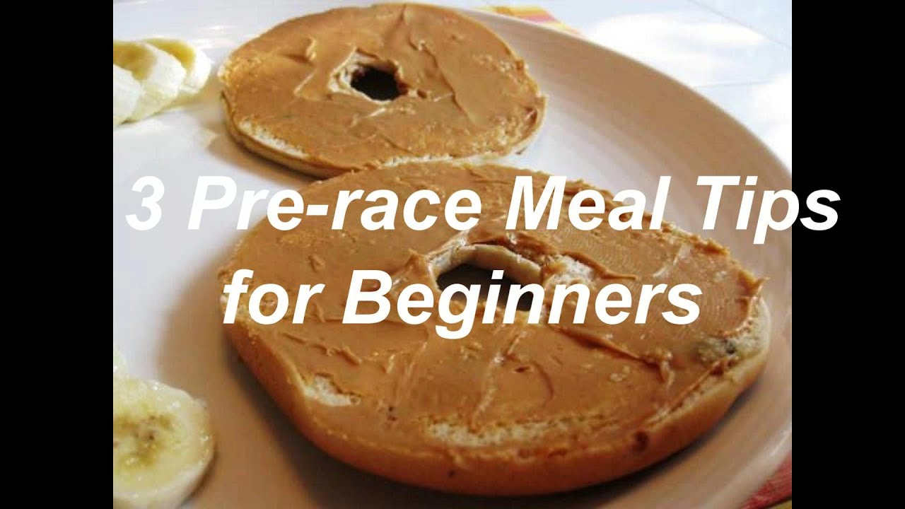 3 Pre Race Meal Tips for Beginners - YouTube