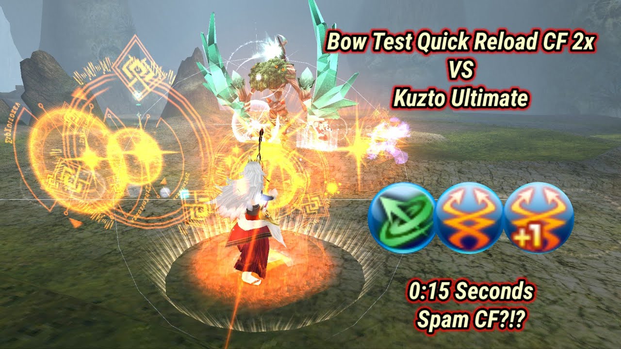 Toram Online - No Graze LRD Bow Test Quick Reload CF 2x VS Kuzto ...