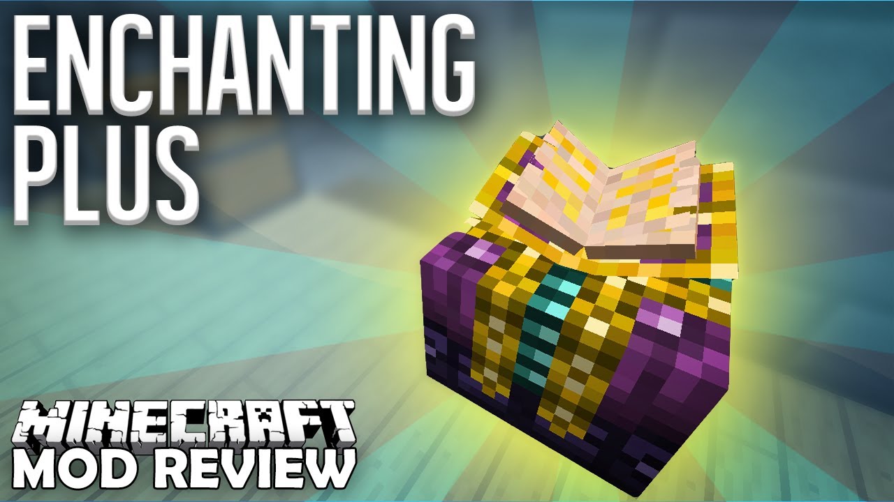 Minecraft: Enchanting Plus Mod Review (HD) - YouTube