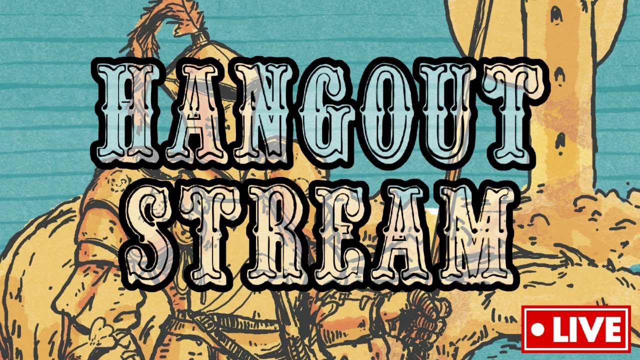 Natural Ones 5/7/2025 | Hangout Stream and RPG Discussion - YouTube