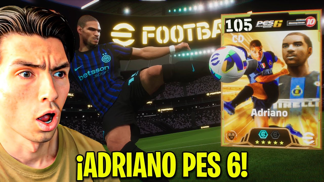 ME SALE ADRIANO de 105 ESPECIAL PES 6 en EFOOTBALL!! ¿La MEJOR CARTA ...