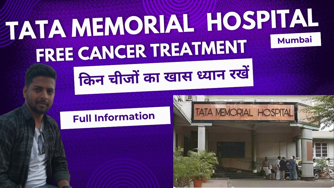 Free Cancer Treatment in TATA Memorial Hospital II All About TATA ...
