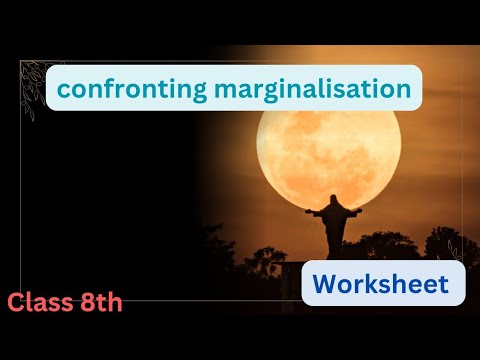 class 8th. ch:- Confronting marginalization - YouTube