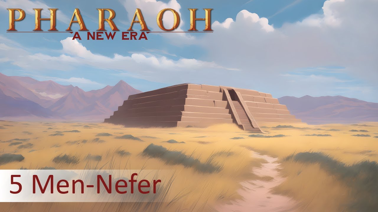 Pharaoh A New Era | #5 Men-Nefer ⋮ メン・ネフェル [A capital is founded] - YouTube