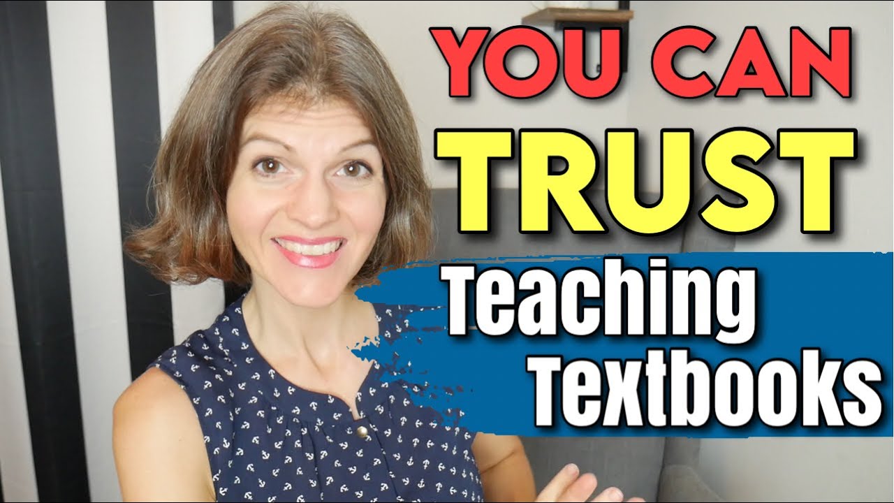 5-things-to-know-you-can-trust-teaching-textbooks-making-the-most