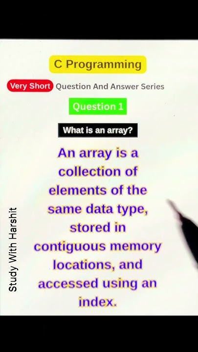 Que 1 What is an Array? | BCA 202 | Very Short Q&A Series C Programming Part 1 - YouTube