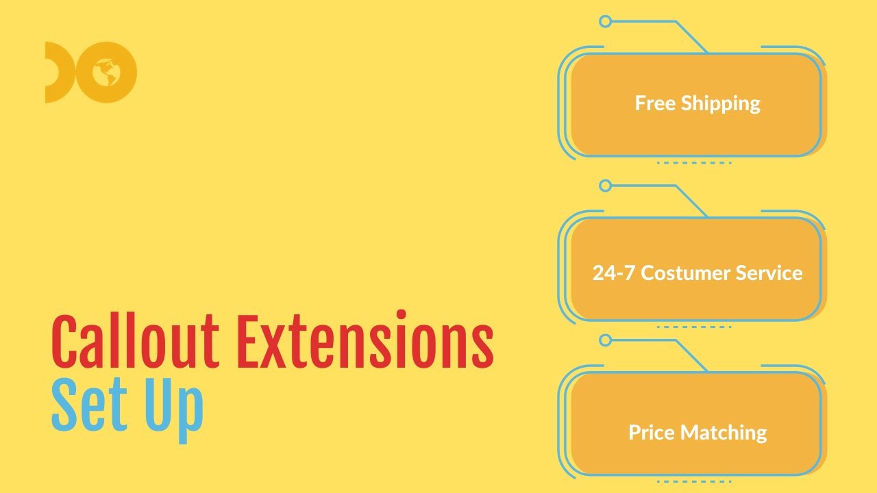 Callout Extension set up - YouTube