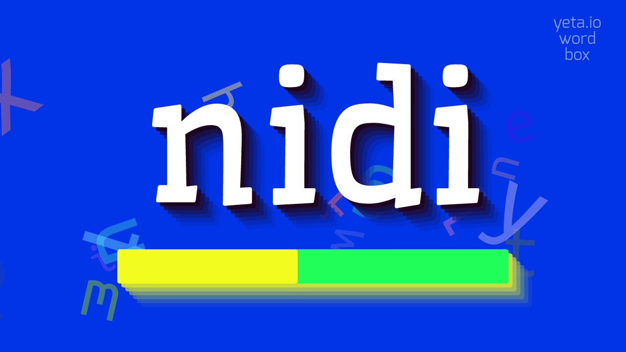 How to say "nidi"! (High Quality Voices) - YouTube