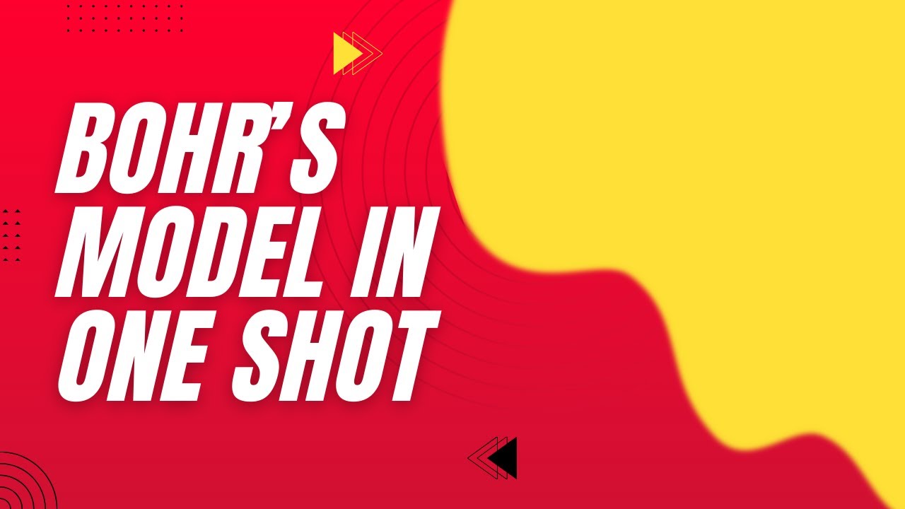 BOHR'S MODEL in one shot | Every formula for NEET 2026 - YouTube