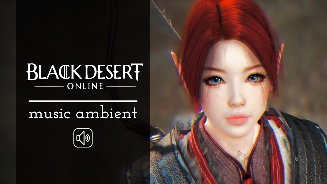 Black Desert Online: Your 1 Hour Ambient Music Journey - YouTube