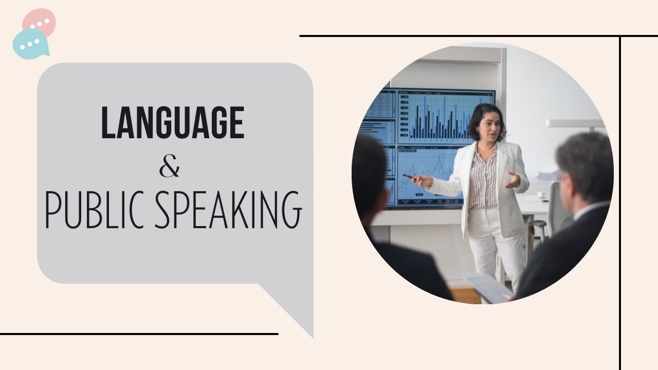 Language & Public Speaking - YouTube