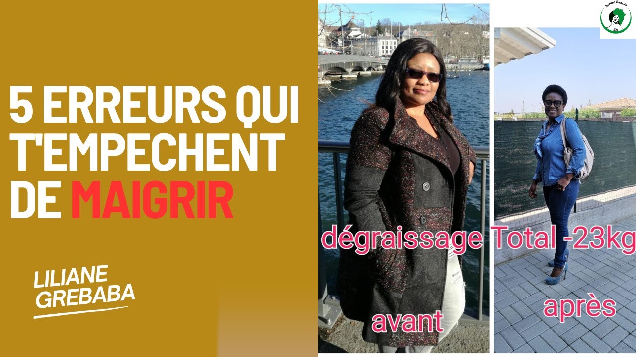 5 ERREURS QUI T'EMPECHENT DE MAIGRIR - YouTube