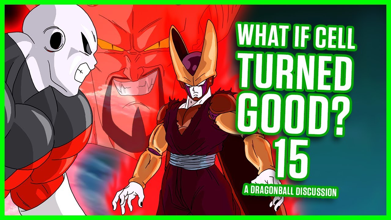 WHAT IF Cell Turned Good? Part 15 - YouTube