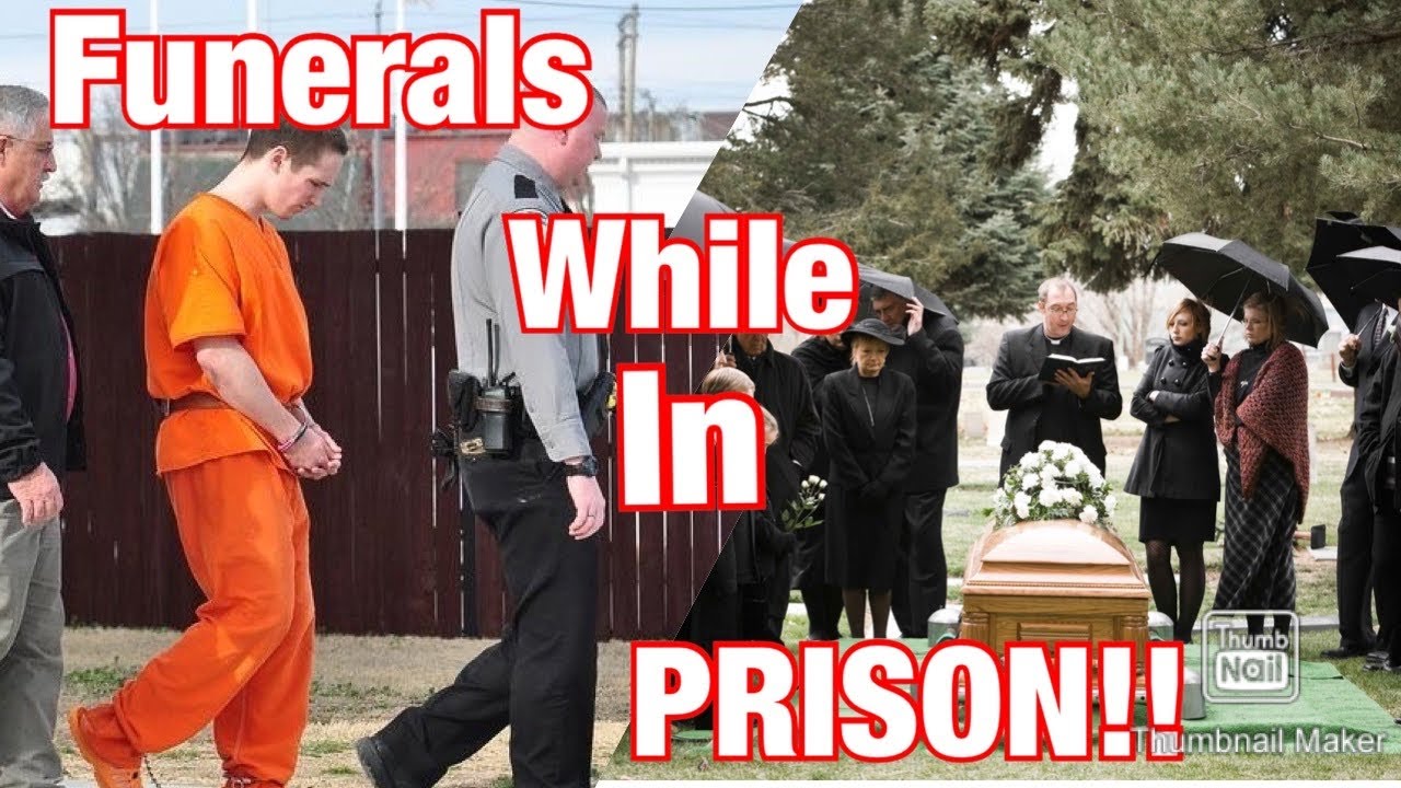 Prison stories- FUNERALS WHILE IN PRISON. - YouTube