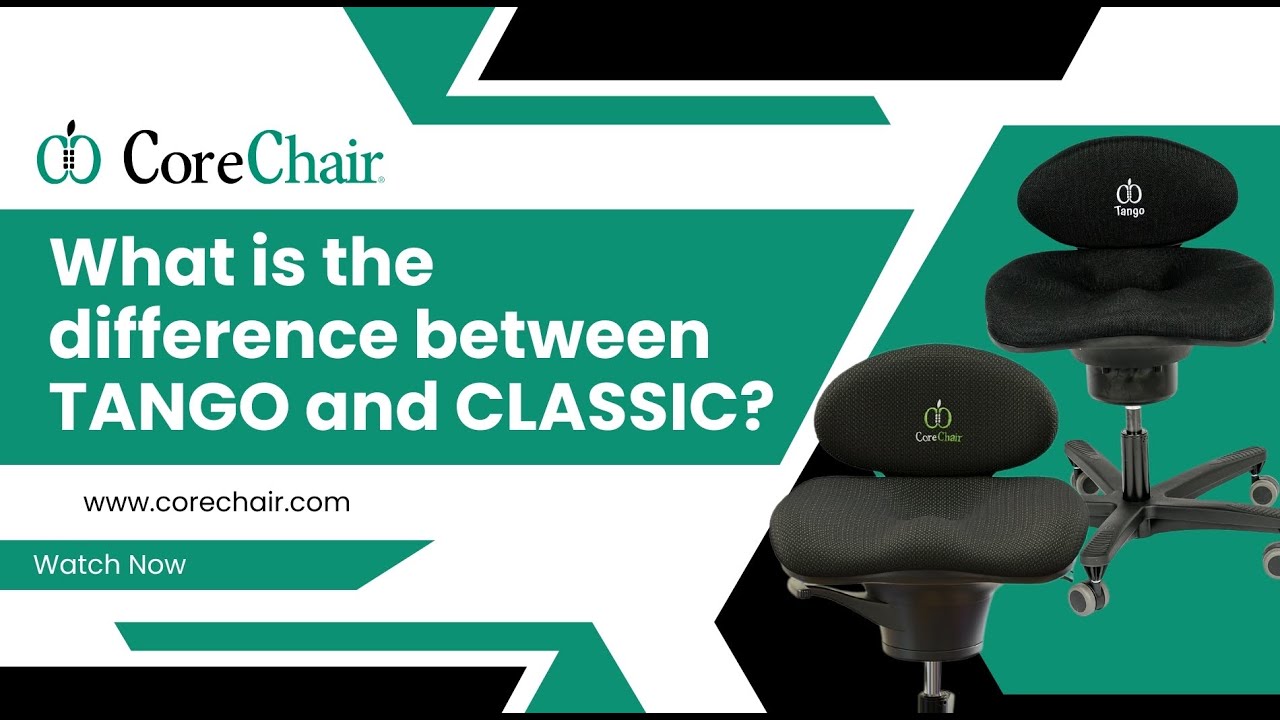Differences between the CoreChair Classic and Tango - YouTube