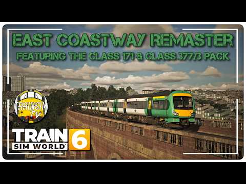 EAST COASTWAY REMASTER | CLASS 171 & CLASS 377/3 | OUT NOW | TRAIN SIM WORLD 6