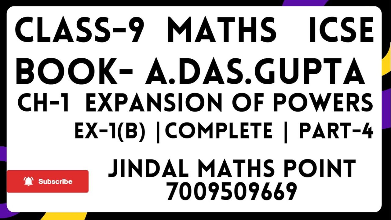 ICSE Class 9 (2024-25) | Ch-1 Expansion Of Powers | Ex-1(B) |Complete ...