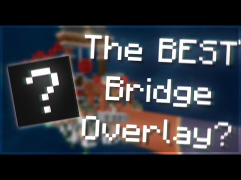 The New BEST Bridge Overlay + Bridge Montage - YouTube