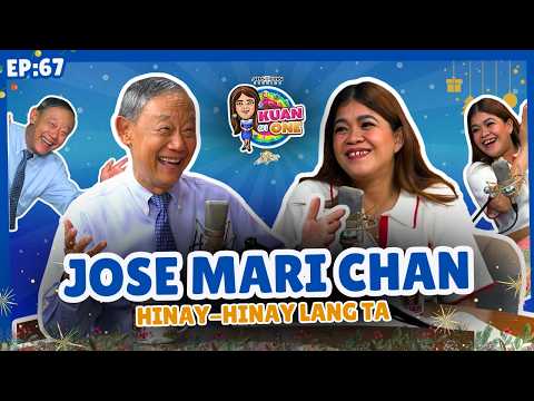 JOSE MARI CHAN: “Hinay-hinay lang ta”| KUAN ON ONE S5 EP 13