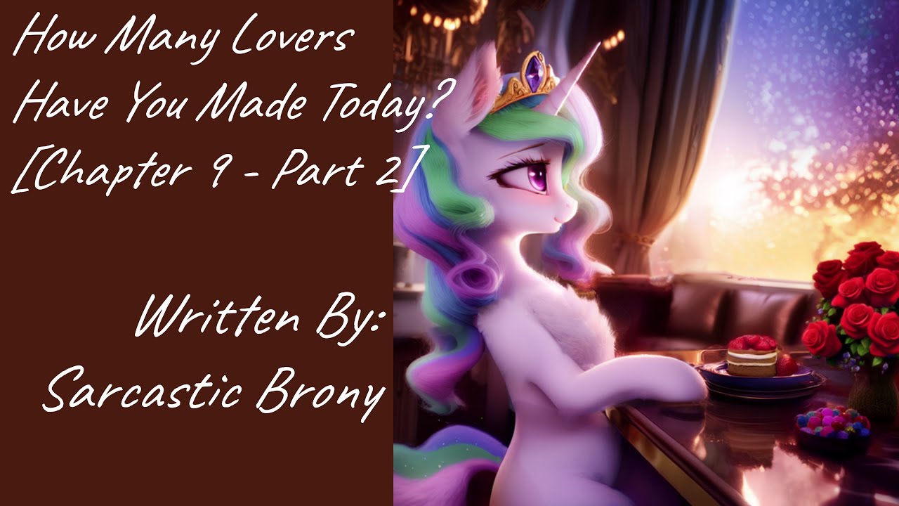 How Many Lovers Have You Made Today? [Chapter 9 - Part 2] (Fanfic ...
