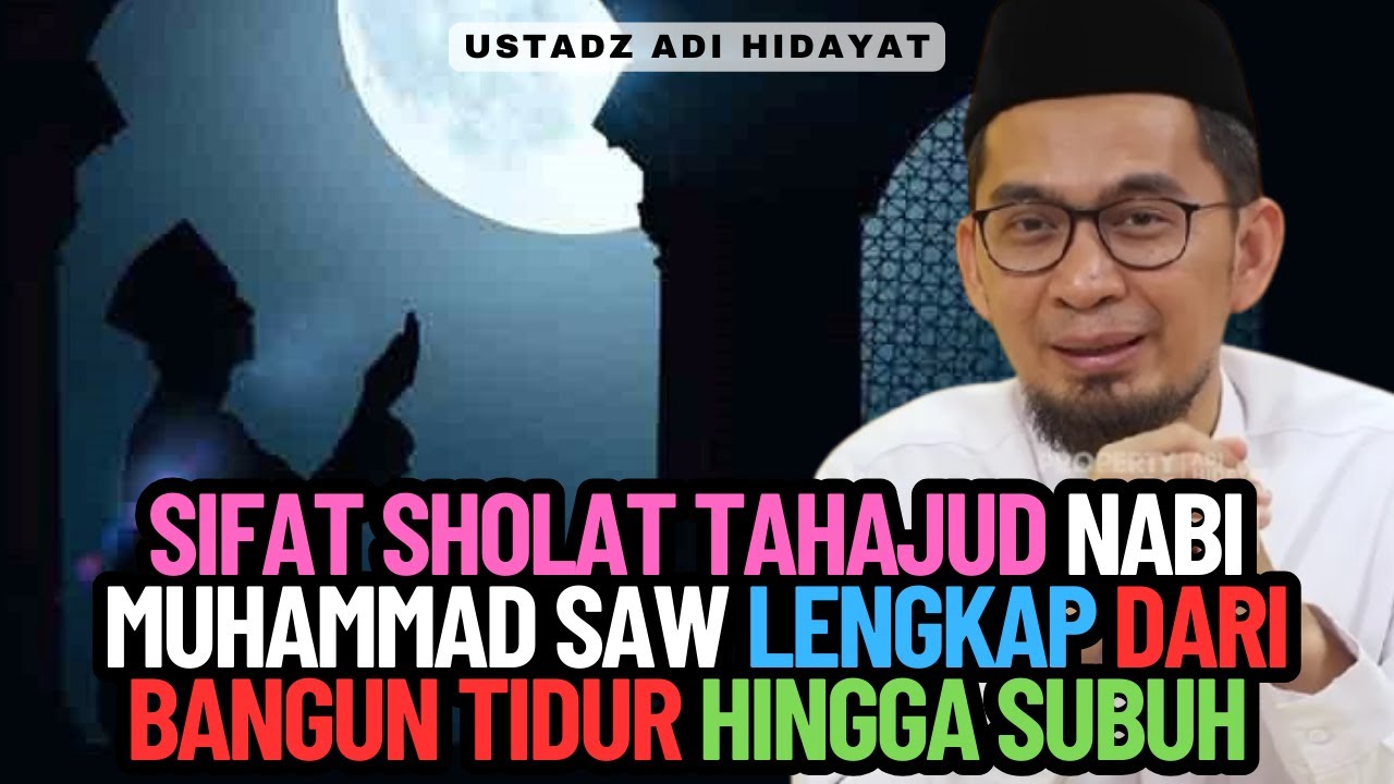 Sifat Sholat Tahajud Nabi Muhammad SAW Lengkap dari Bangun Tidur Hingga ...