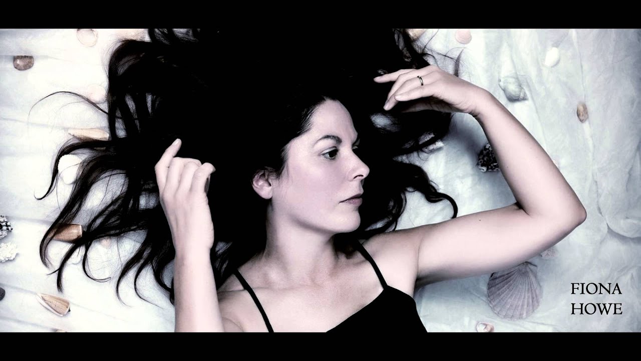 Fiona Howe - Siren Sister - YouTube