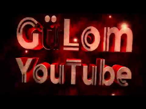 GüLom YouTube Kanalı İntro