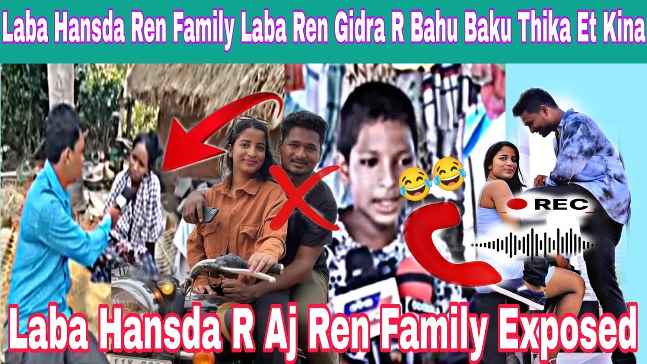 Vlogger #Laba_Hansda R Aj Family Exposed🙏Laba Do ina Din Chet Khatir ...