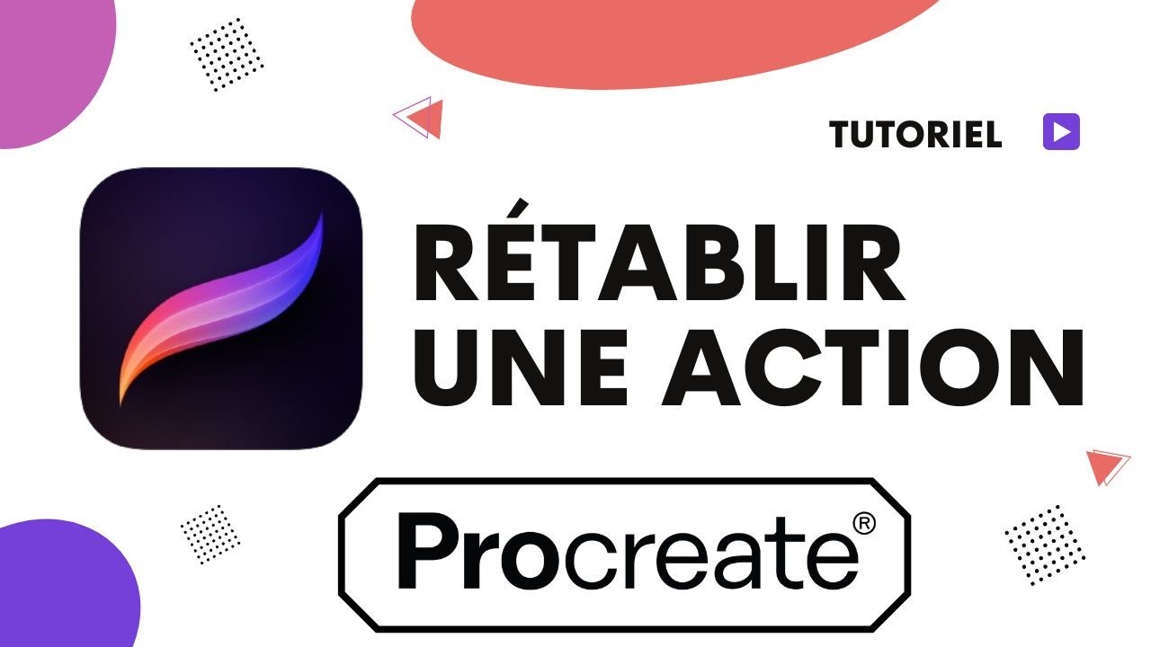 🔄 Comment rétablir une action dans Procreate ? ️ - YouTube