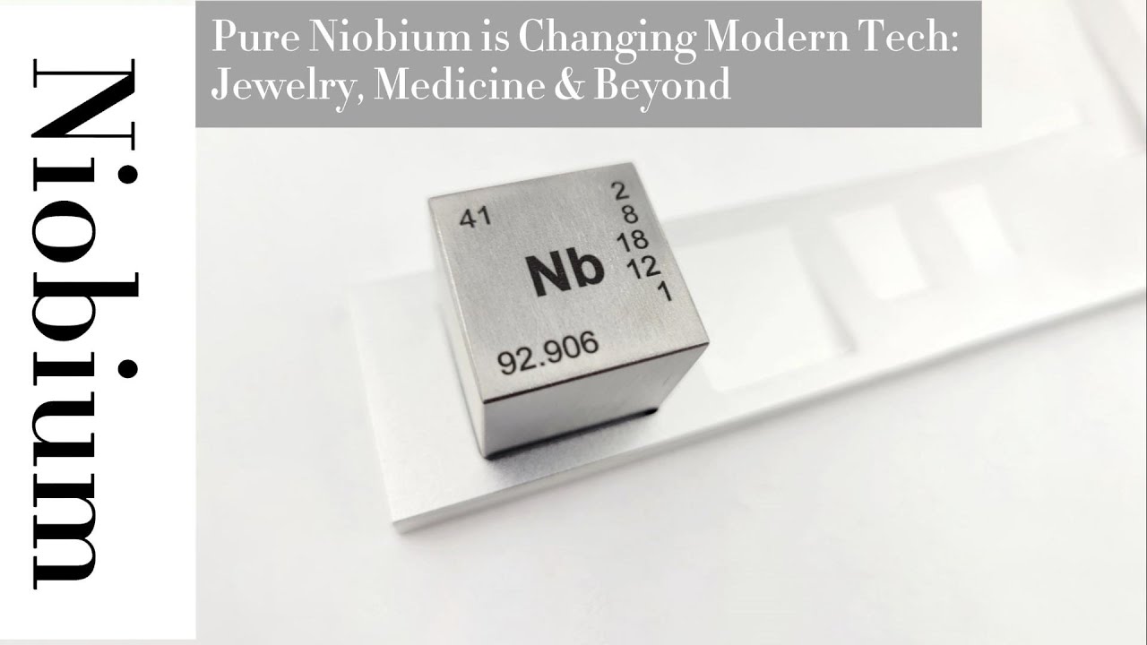 Pure Niobium is Changing Modern Tech: Jewelry, Medicine & Beyond - YouTube