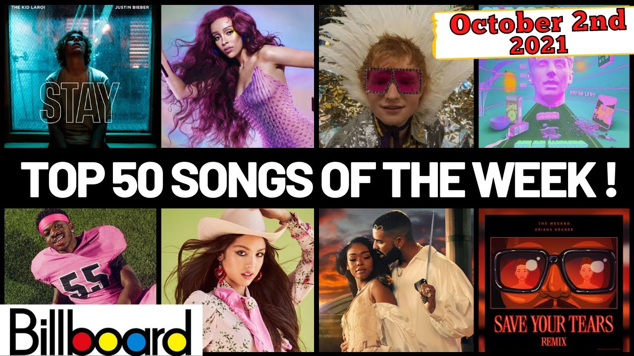 Billboard Top 50 This Week | (October 2nd, 2021), Top 50 Songs Of The ...