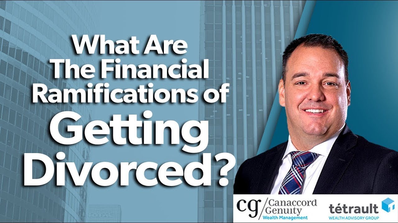What Are The Financial Ramifications Of Getting Divorced? - YouTube