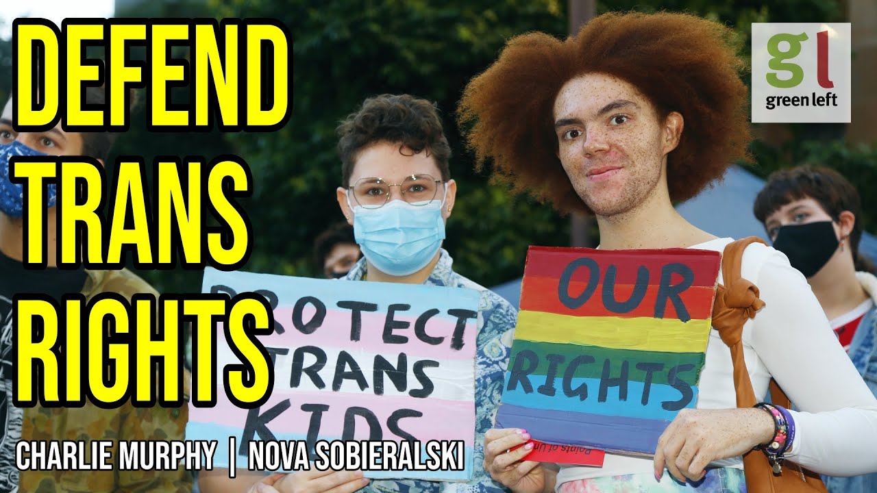 Trans rights are human rights | Green Left Show #24 - YouTube