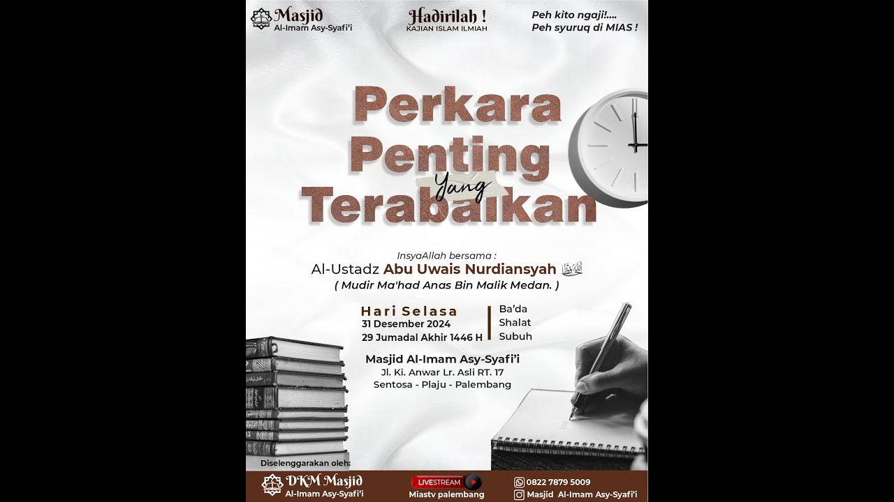 Perkara Penting Yang Terabaikan Bag II_Ustadz Abu Uwais Nurdiansyah ...