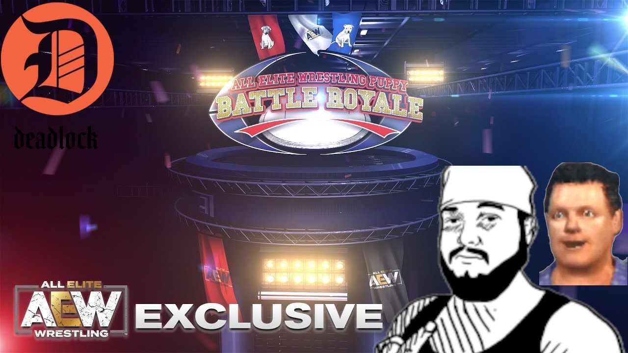 Deadlock Podcast Sync Highlight - Jawnny Reviews AEW Puppy Battle ...