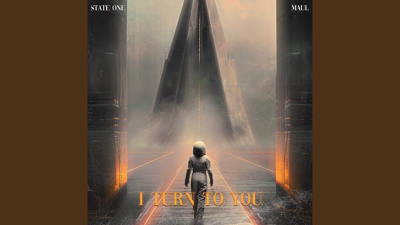 I Turn To You (Hardstyle) - State One & Maul: Song Lyrics, Music Videos ...