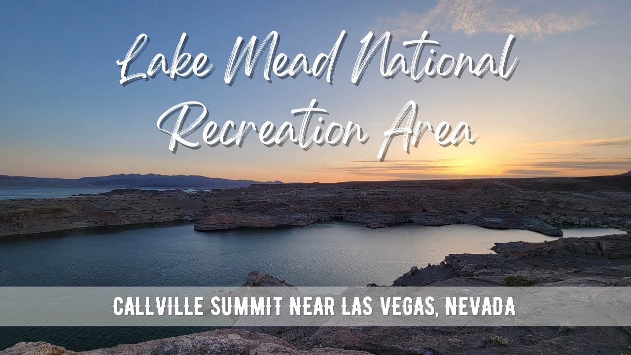Hiking NEVADA : Callville Summit | Lake Mead National Recreational Area ...