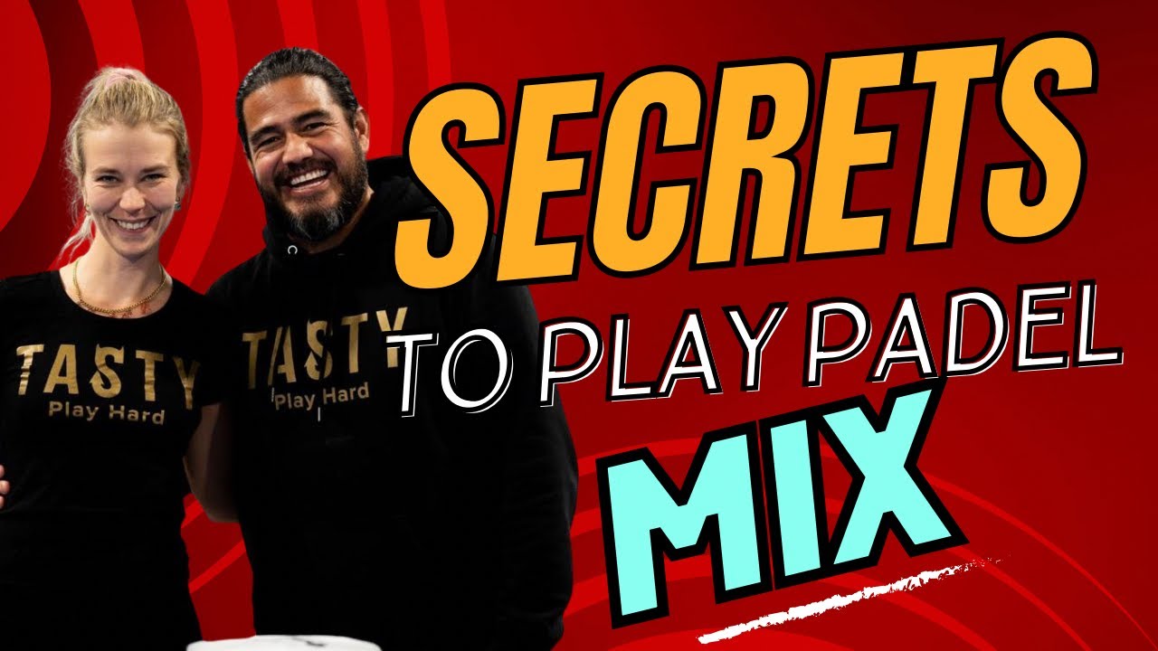 The secrets to play PADEL mix matches - YouTube