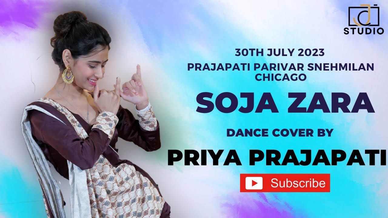 || SOJA ZARA || Dance Cover By Priya Prajapati || Prajapati Parivar ...