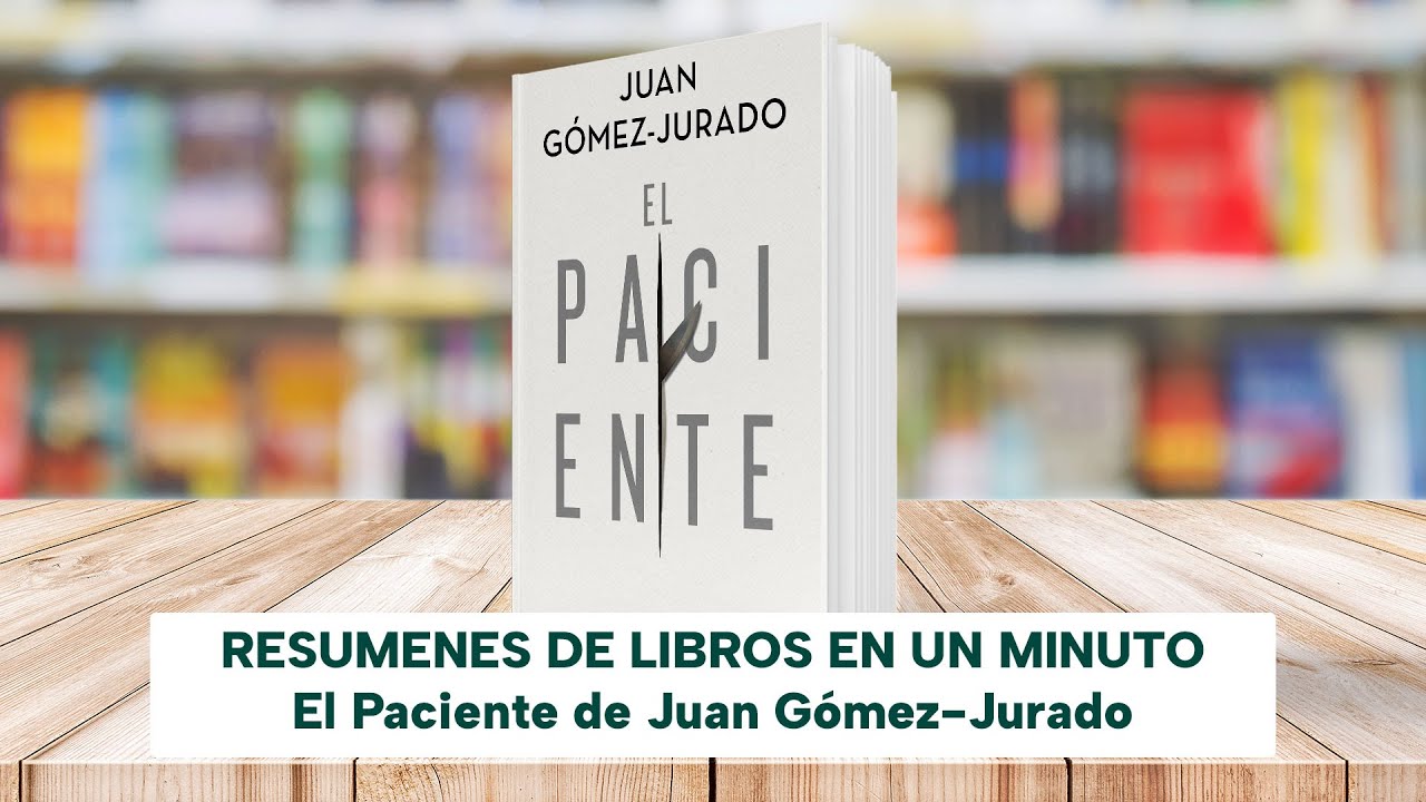 El paciente de Juan Gómez-Jurado | Libro Resumen - YouTube