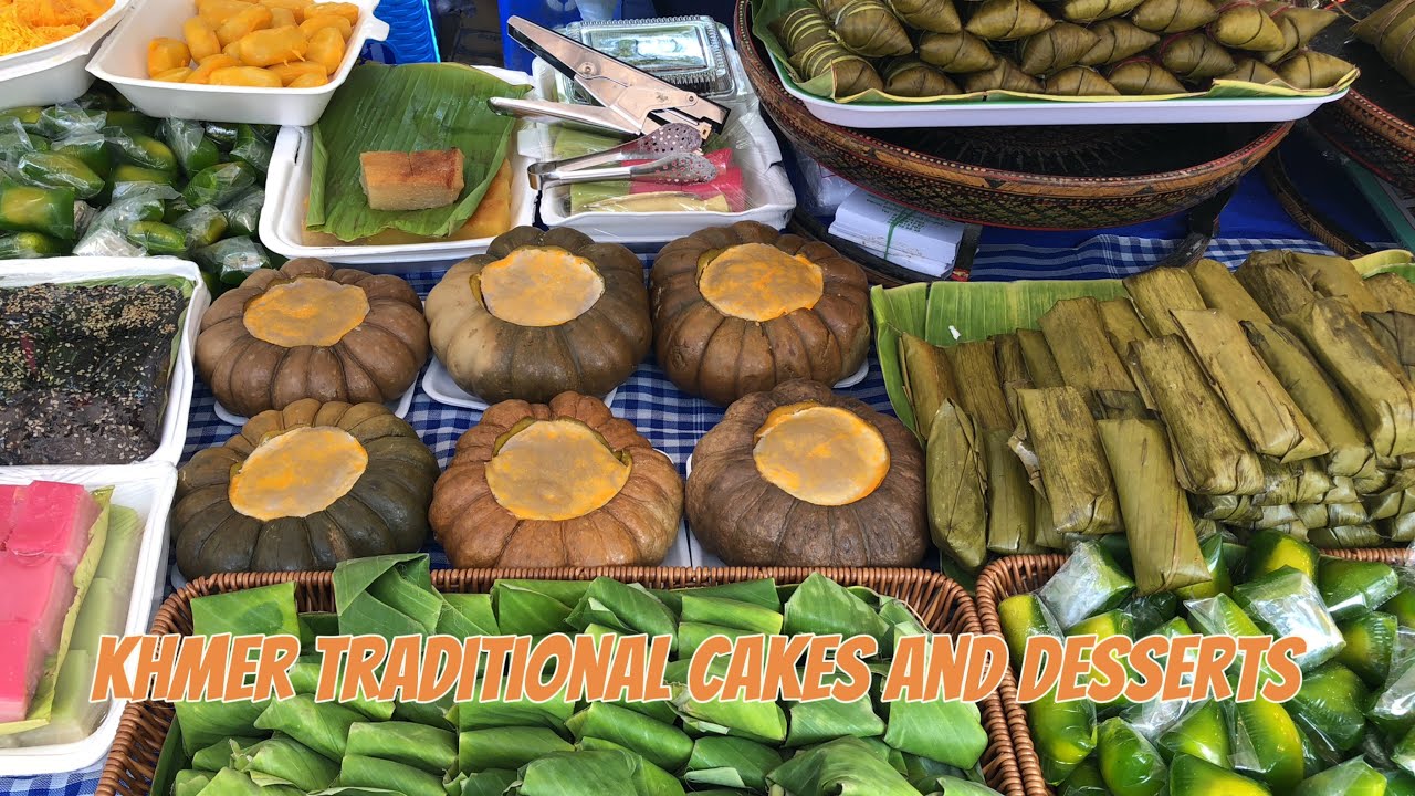 Mostly Famous Khmer Traditional Cakes and Desserts | Pumpkin Dessert ...