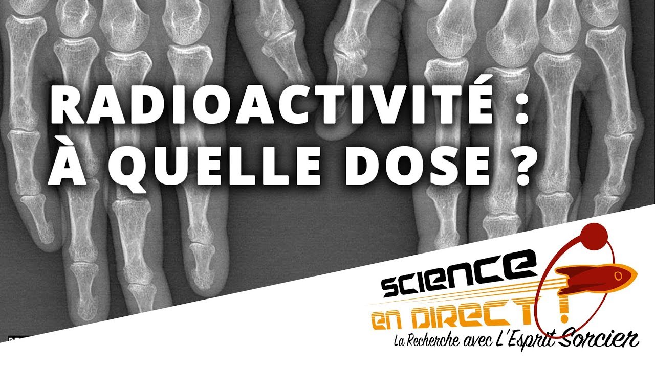 De la radioactivité chez le docteur ? - Science En Direct - YouTube
