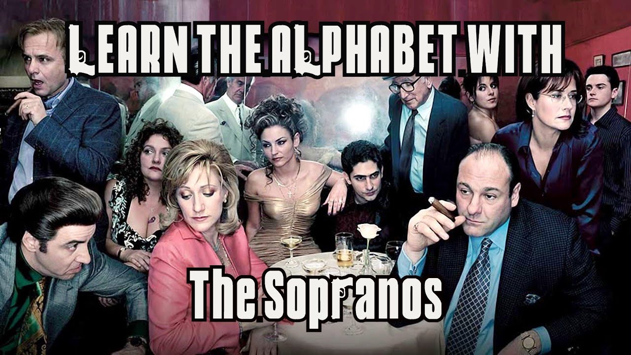 Learn the Alphabet with The Sopranos - YouTube