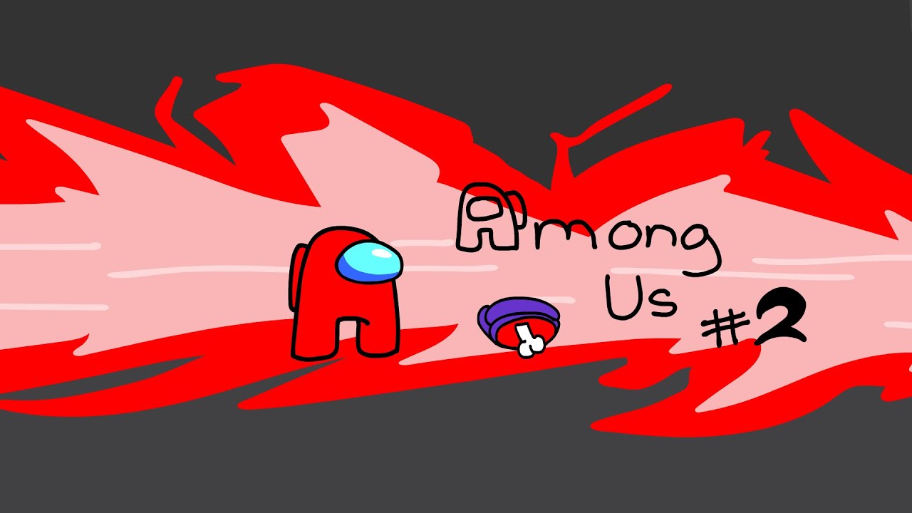 Among us Animation #2 - YouTube