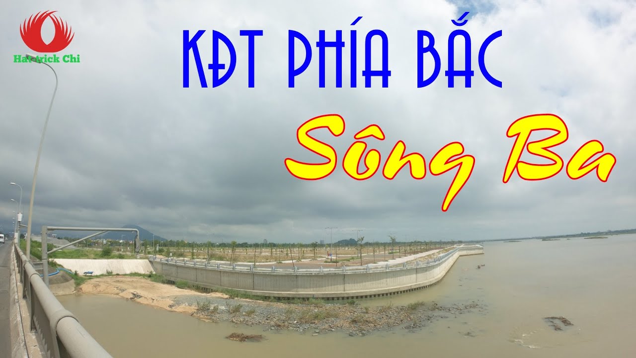 Hiện trạng dự án | Khu đô thị phía Bắc Sông Ba - Phú Yên ngày 29.10. ...